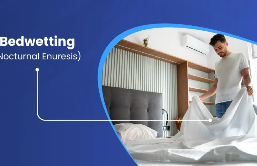 HOW TO TREAT ENURESIS (BEDWETTING) 2025